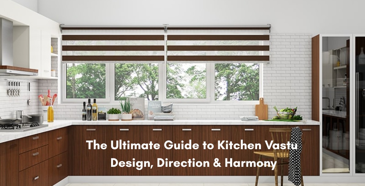 Kitchen Vastu Guide: Design, Direction & Harmony Explained